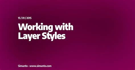 Working With Layer Styles