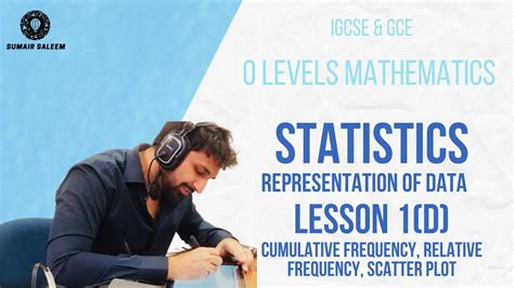 O Levels Mathematics Igcse And Gce Statistics Lesson 1 D Youtube