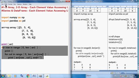 class 12 ip pandas 1 d 2 d series dataframe each value accessing