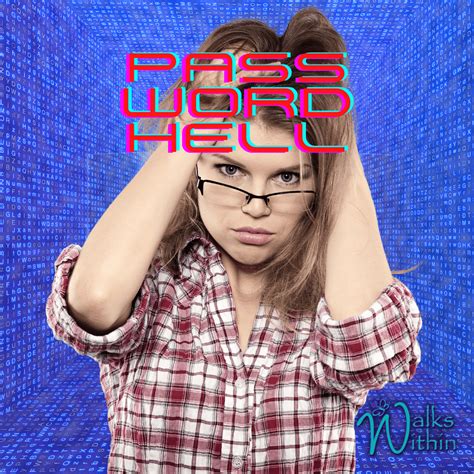 Password Hell Walks Within Guided Meditations