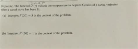 Solved 4 Points The Function F T Models The Temperature Chegg Com