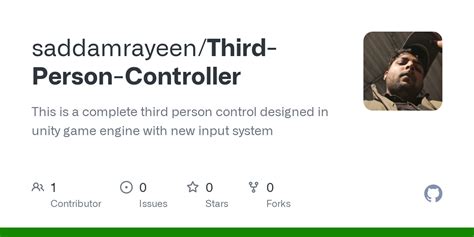 Github Saddamrayeenthird Person Controller This Is A Complete Third Person Control Designed