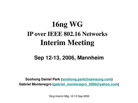 ppt 16ng wg ip over ieee 802 16 networks interim meeting powerpoint