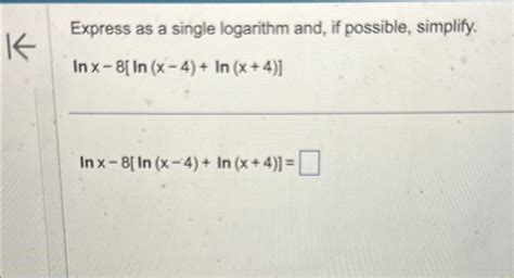 solved express as a single logarithm and if possible