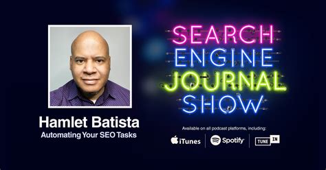 Automating Your Seo Tasks With Hamlet Batista Podcast