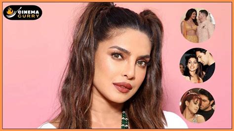 Priyanka Chopra Relationships History A Look Back At Her Romantic Journey