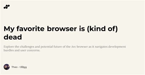 My Favorite Browser Is Kind Of Dead Verved