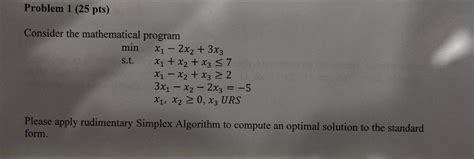 Solved Problem 1 25 Pts Consider The Mathematical Program