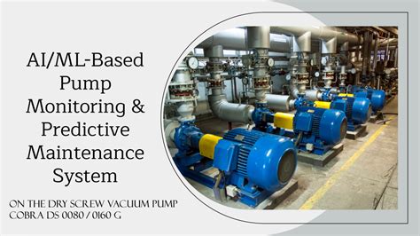 Implementing Xpump Aiml Based Pump Monitoring And Predictive