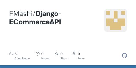 GitHub FMashi Django ECommerceAPI