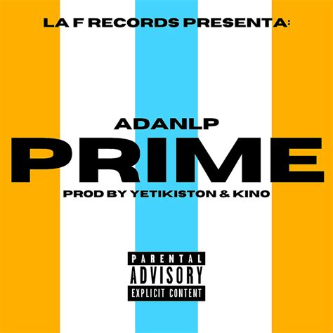 Adan Lp Prime Lyrics And Tracklist Genius
