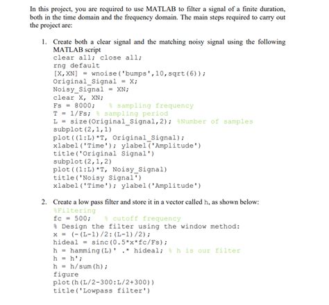 Solved In This Project You Are Required To Use MATLAB To Chegg