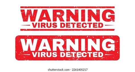 Virus Detected Warning Stamp Red Grunge Stock Vector Royalty Free 2261405217 Shutterstock
