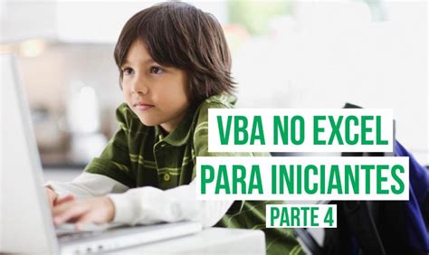 VBA No Excel Para Iniciantes Parte Excel Easy
