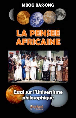La Pensée Africaine French Edition By Mbog Bassong Goodreads
