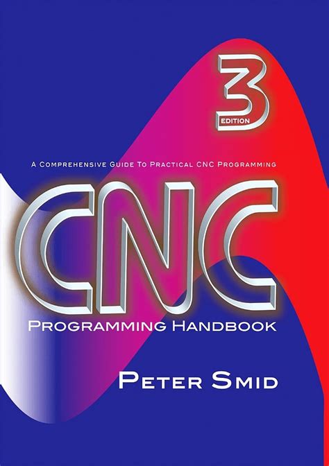 Amazon Cncprogramming Handbook Acomprehensive Guide To Practical Cnc