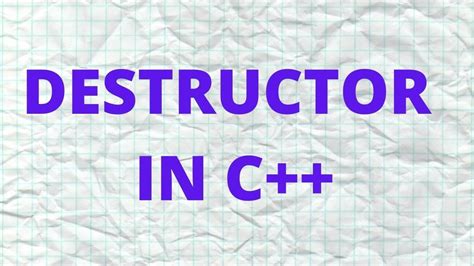what is destructor in c example program for destructor youtube