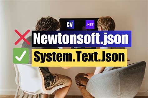 system text json vs newtonsoft json which one should you 💻use in