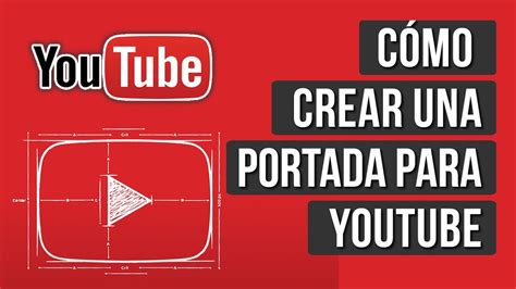 Como Hacer Una Portada Para Youtube Sin Programas YouTube