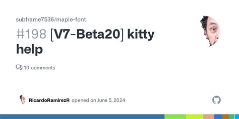 [v7 beta20] kitty help · issue 198 · subframe7536 maple font · github