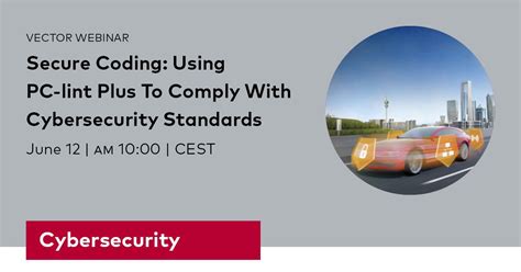 Vectorwebinar Cybersecurity Pclintplus Softwaredevelopment Vector Informatik