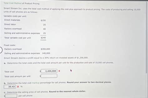 Solved Total Cost Method Of Product Pricing Smart Stream