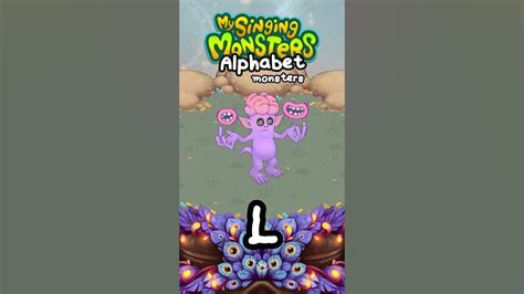 ทายมอนสเตอร์ ตัวอักษร L Monsters Alphabet My Singing Monsters