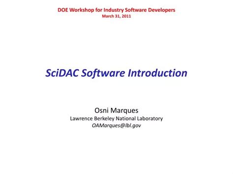 Ppt Scidac Software Introduction Powerpoint Presentation Free Download Id1868762
