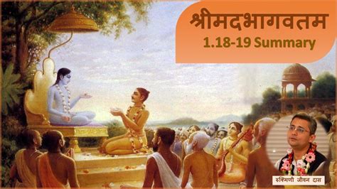 Srimad Bhagvatam 1 18 Summary The Appearance Of Śukadeva Gosvāmī