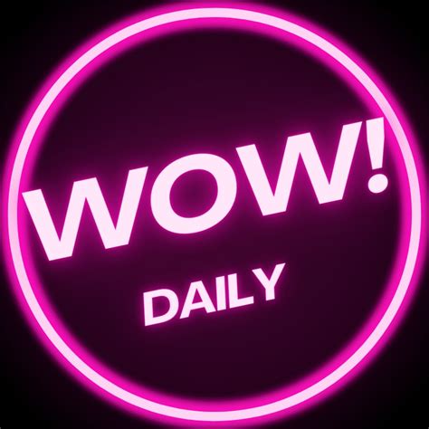 Wow Daily Youtube