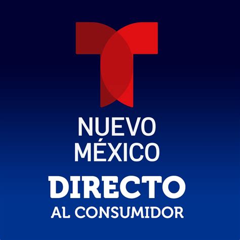 Telemundo Nuevo México Directo Al Consumidor