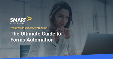 The Ultimate Guide To Forms Automation Smart Communications