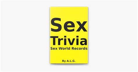 Sex Trivia Sex World Records On Apple Books