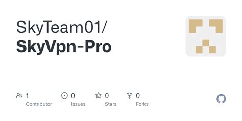 GitHub SkyTeam01 SkyVpn Pro