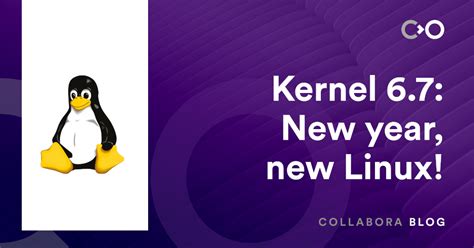 Kernel 6 7 New Year New Linux