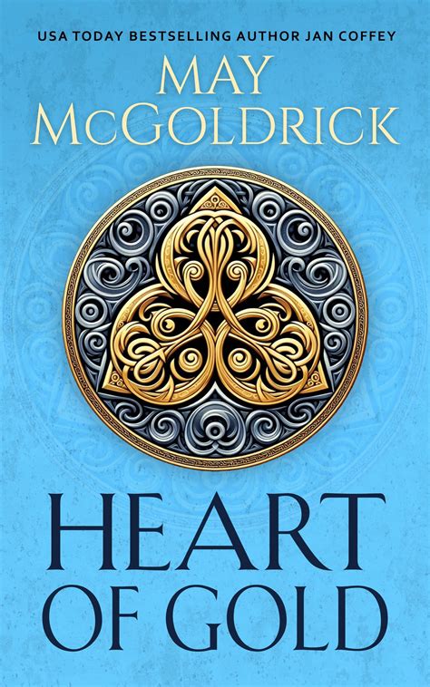 Heart Of Gold — May Mcgoldrick Jan Coffey Nik James