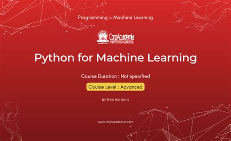 Python For Machine Learning Corpacademia Itechnovations