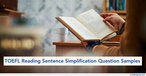 Samples Of Toefl Reading Sentence Simplification Questions