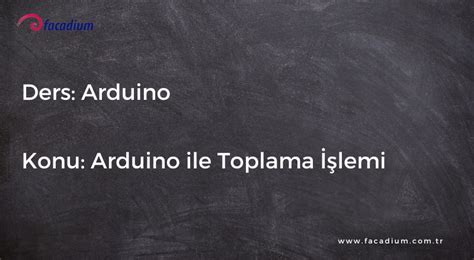 arduino ile toplama İşlemi facadium