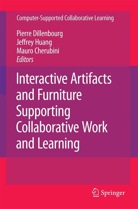 Buy Interactive Artifacts And Furniture Supporting Collaborative Work And Learning Hb Book