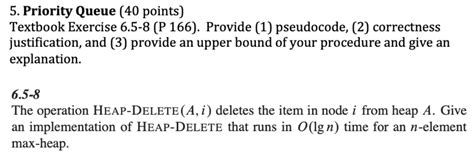 Solved 5 Priority Queue 40 Points Textbook Exercise 65 8