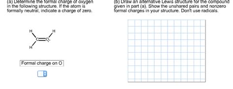 Solved Determine The Formal Charge Of Oxygen In The Chegg Com