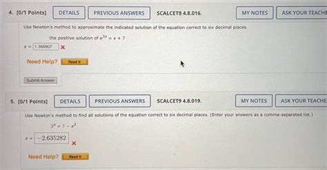Solved Use Newton S Method To Approximate The Indicated Chegg