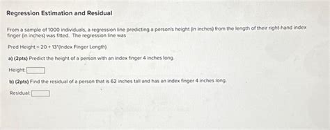 Solved Regression Estimation And Residual From A Sample Of