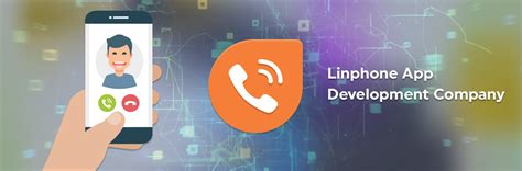 Linphone App Development Company India