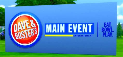 Dave And Busters And Main Event Sign Cc Ts4
