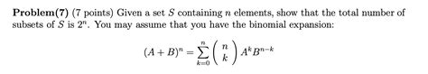Solved Problem 7 7 Points Given A Set S Containing N Chegg Com