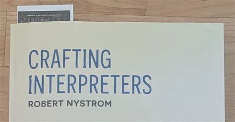 What Makes The Intro To Crafting Interpreters So Good · Refactoring English