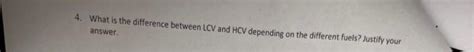 Solved 4 What Is The Difference Between LCV And HCV Chegg Com