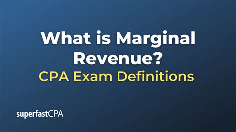 What Is Marginal Revenue Superfastcpa Cpa Review